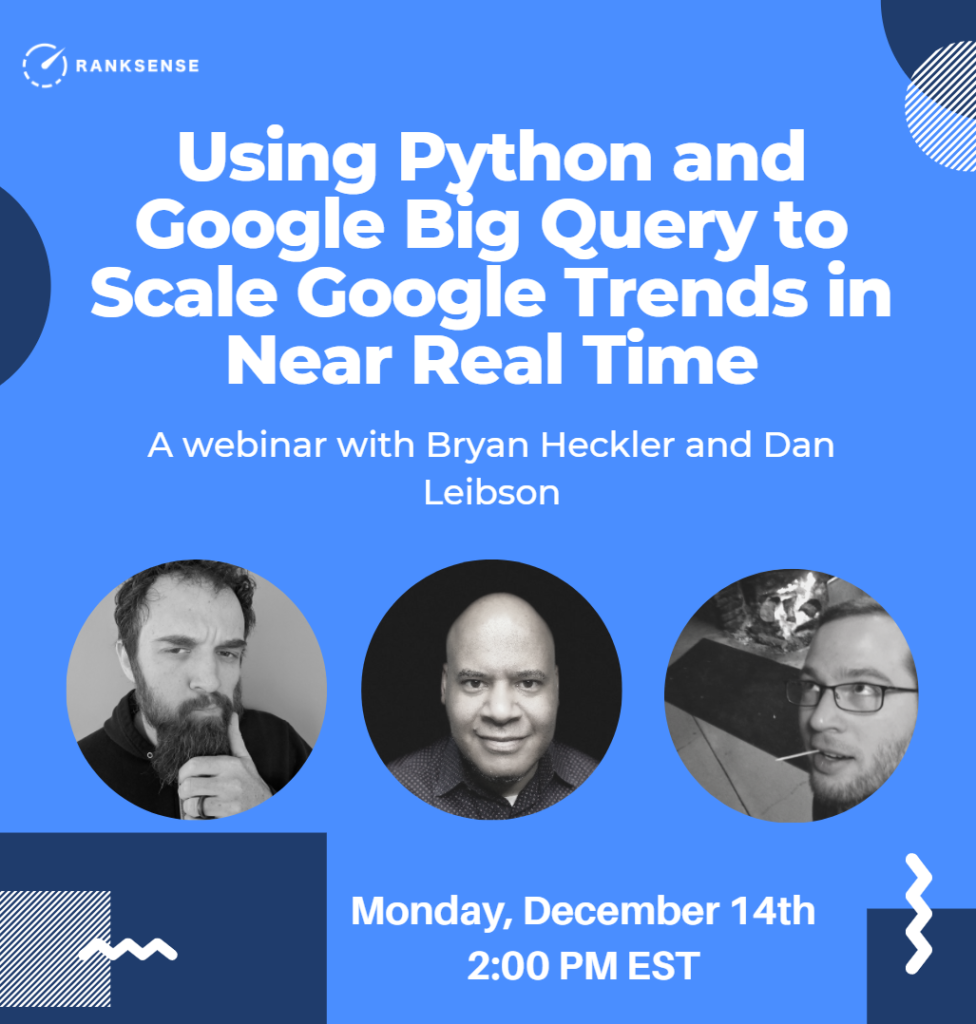 Using Python and Google Big Query to Scale Google Trends in Near Real ...